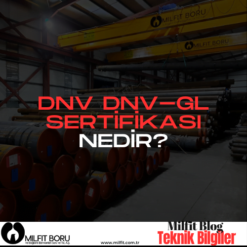 DNV-GL sertifikası avantajları